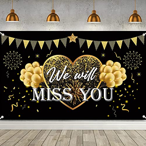 We Will Miss You Party Decorations Black Gold Going Away Party Banner Backdrop We Will Miss You Party Background Large Yard Sign Photo Booth for Grad Farewell Anniversary Retirement Party Decorations Supplies