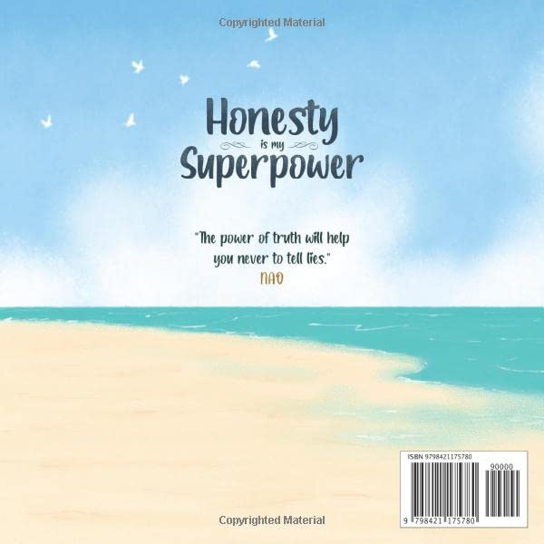Honesty is my Superpower: A Kid’s Book about Telling the Truth and Overcoming Lying (My Superpower Books)