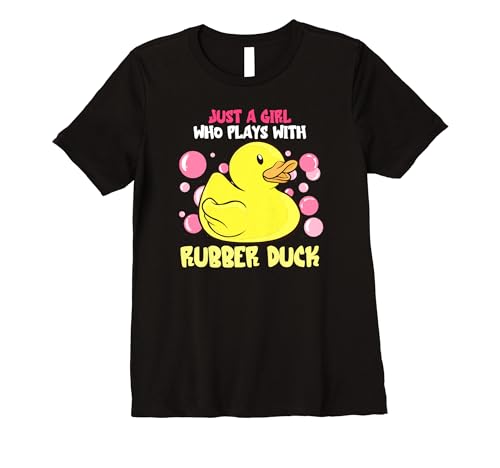 Rubber Duck Just A Girl Cute Duckie Rubber Duck Lover Quack Premium T-Shirt