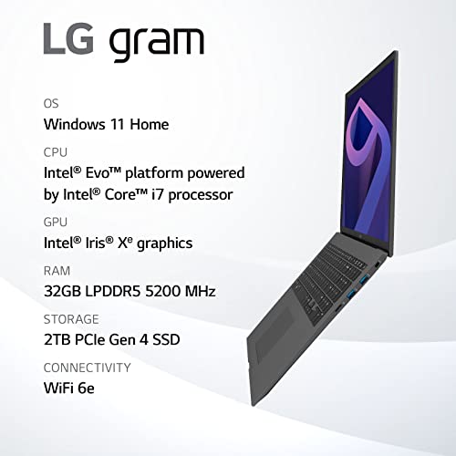 LG gram (2022) 17Z90Q Ultra Lightweight Laptop, 17" (2560 x 1600) IPS Display, Intel Evo 12th Gen i7 1260P Processor, 32GB LPDDR5, 2TB NVMe SSD, FHD Webcam, WiFi 6E, Thunderbolt 4, Windows 11, Gray