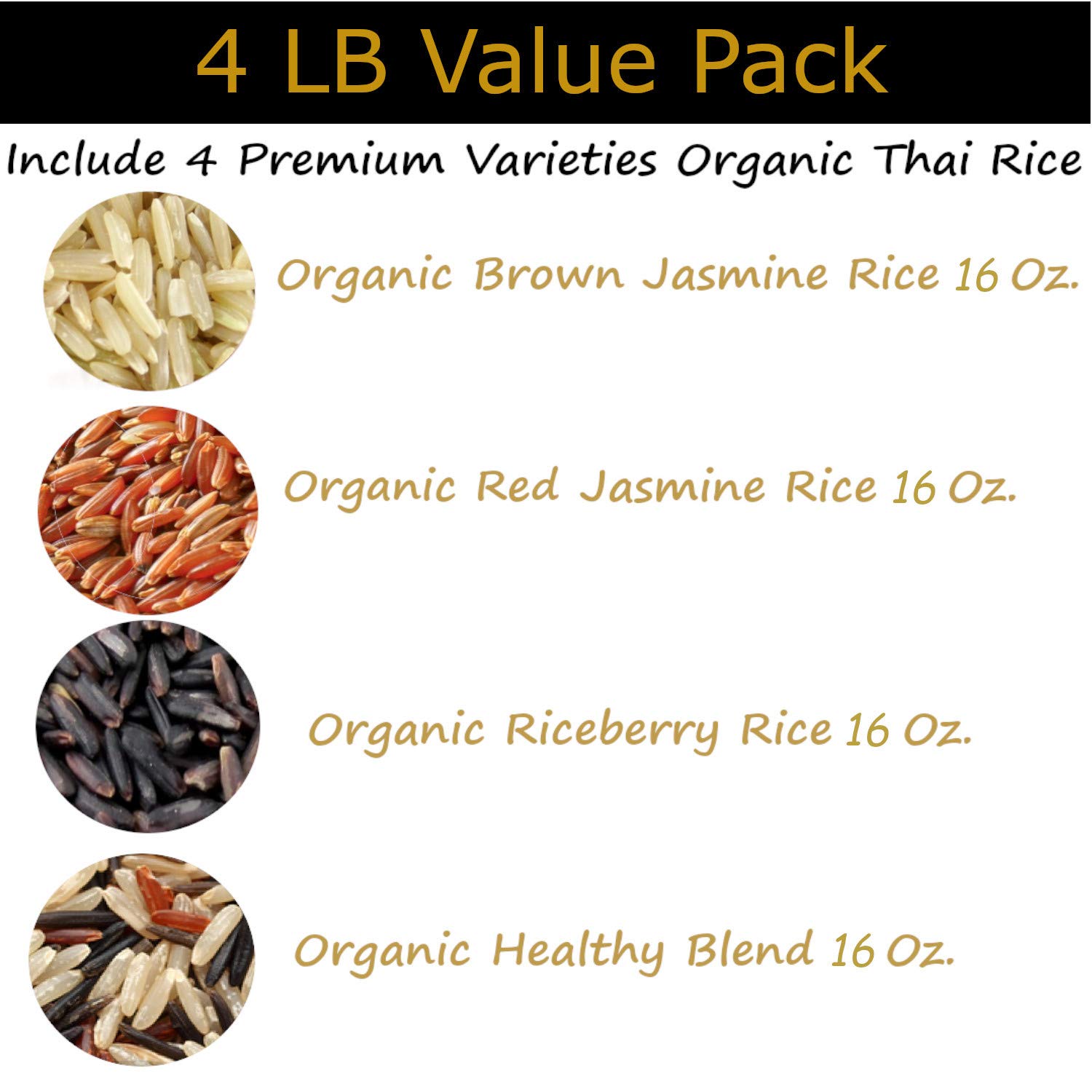 Organic Thai Jasmine Rice Gift Set - 4 Kinds of Rice - Brown Jasmine - Red Jasmine - Black Jasmine Riceberry - Mixed Jasmine Rice - 4 LB Let's Go