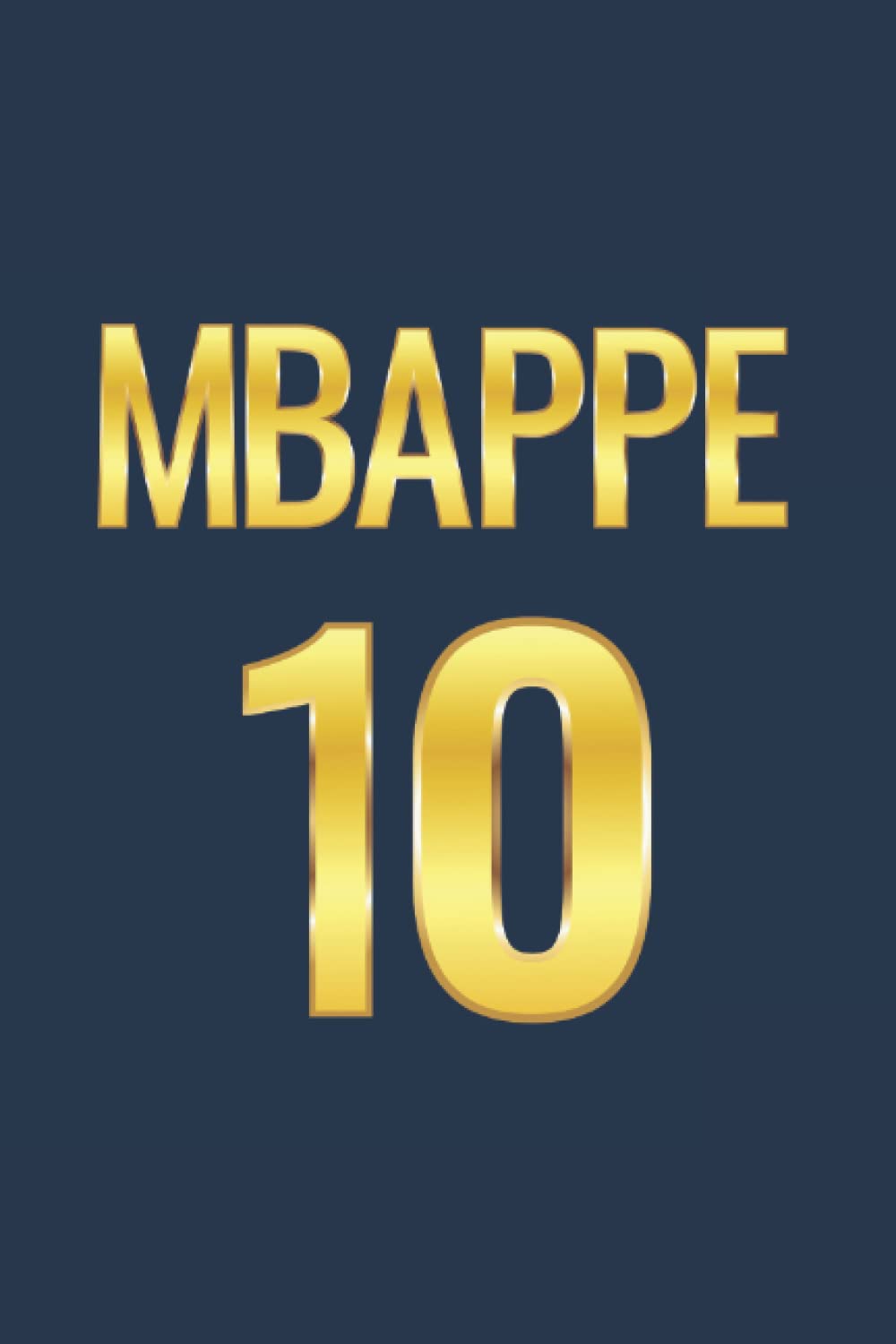 MBAPPE - 10: Kylian Mbappe France National Team - Jersey Number - WORLDCUP