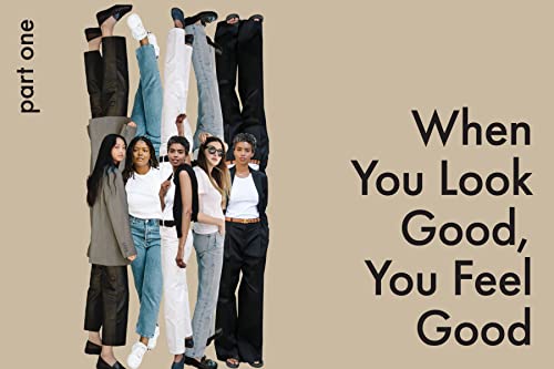 Wear It Well: Reclaim Your Closet and Rediscover the Joy of Getting Dressed
