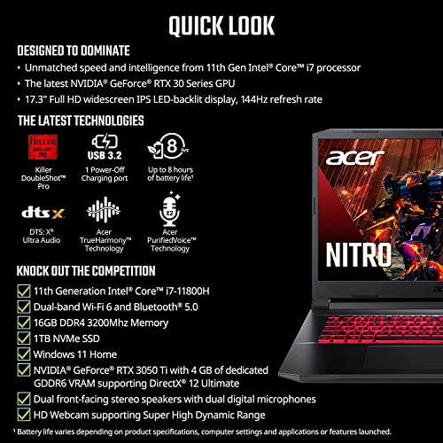 2022 Acer Nitro 5 (17.3" FHD 144Hz, Intel i7-11800H, 32GB RAM, 1TB PCle SSD, GeForce RTX 3050Ti 4GB) Backlit Gaming Laptop, Webcam, Killer WiFi 6, Ray Tracing, IST Cable, Windows 11 Home (Renewed)