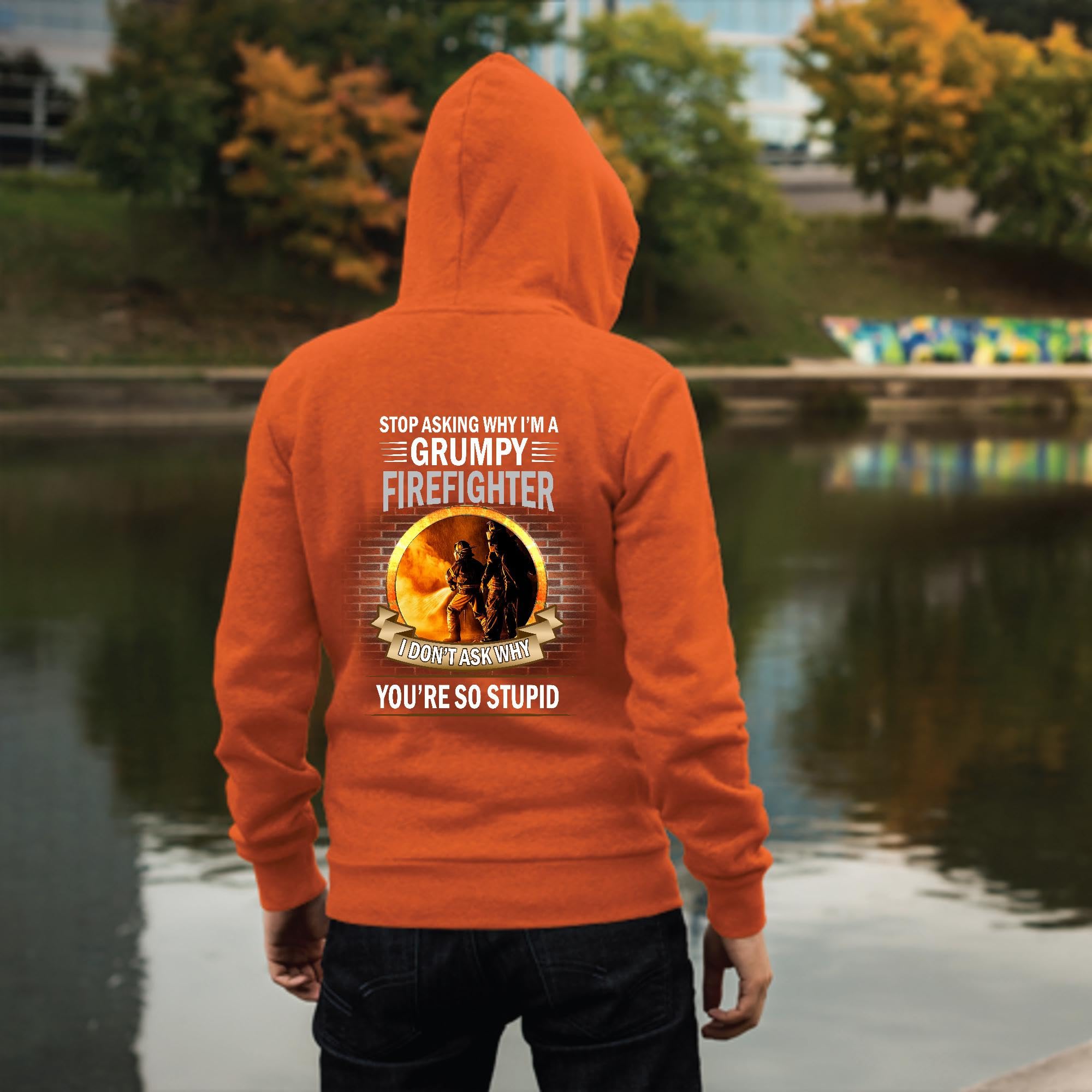 Gift for Grumpy Firefighter Stop Asking Why Im Black and Muticolor Unisex Hoodie