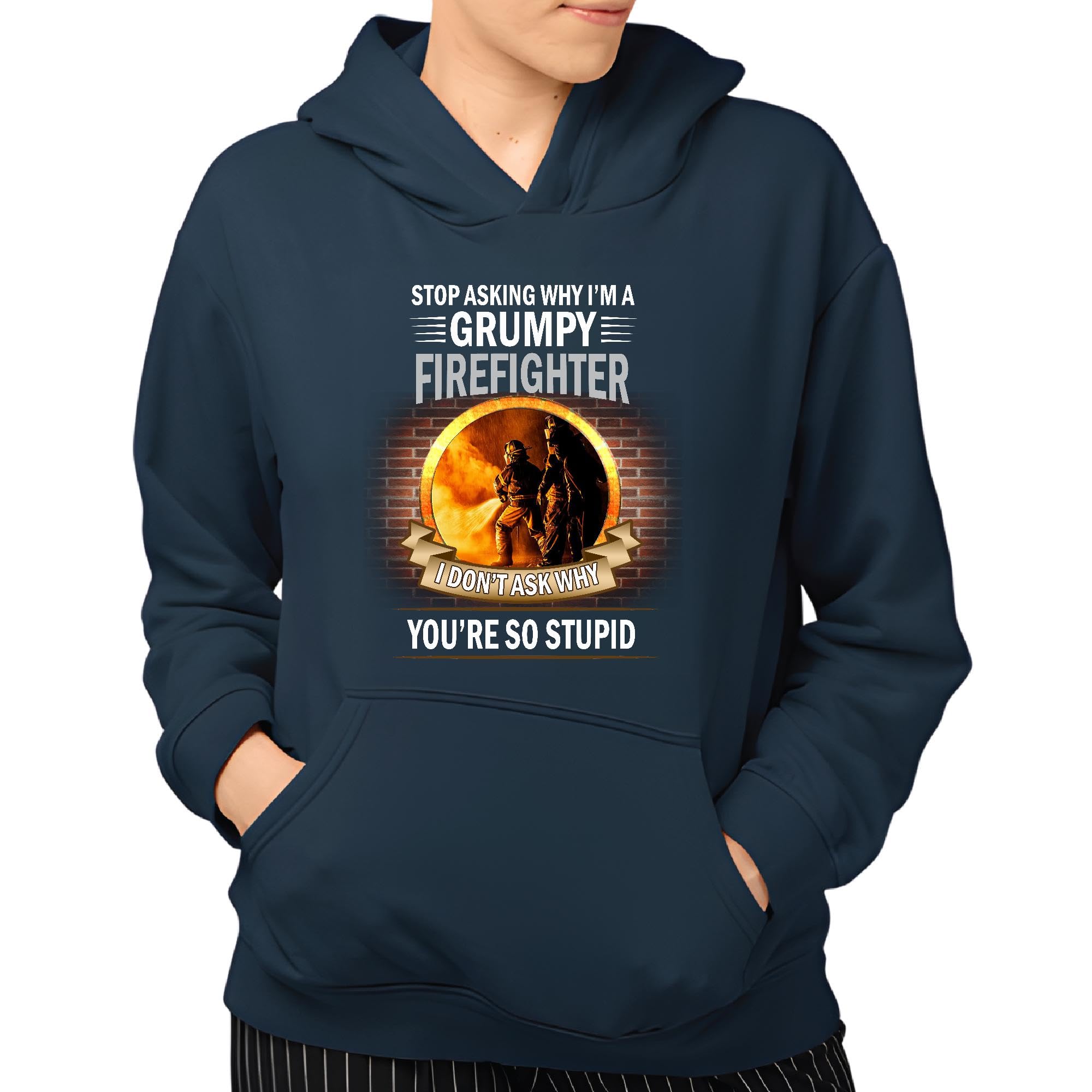 Gift for Grumpy Firefighter Stop Asking Why Im Black and Muticolor Unisex Hoodie