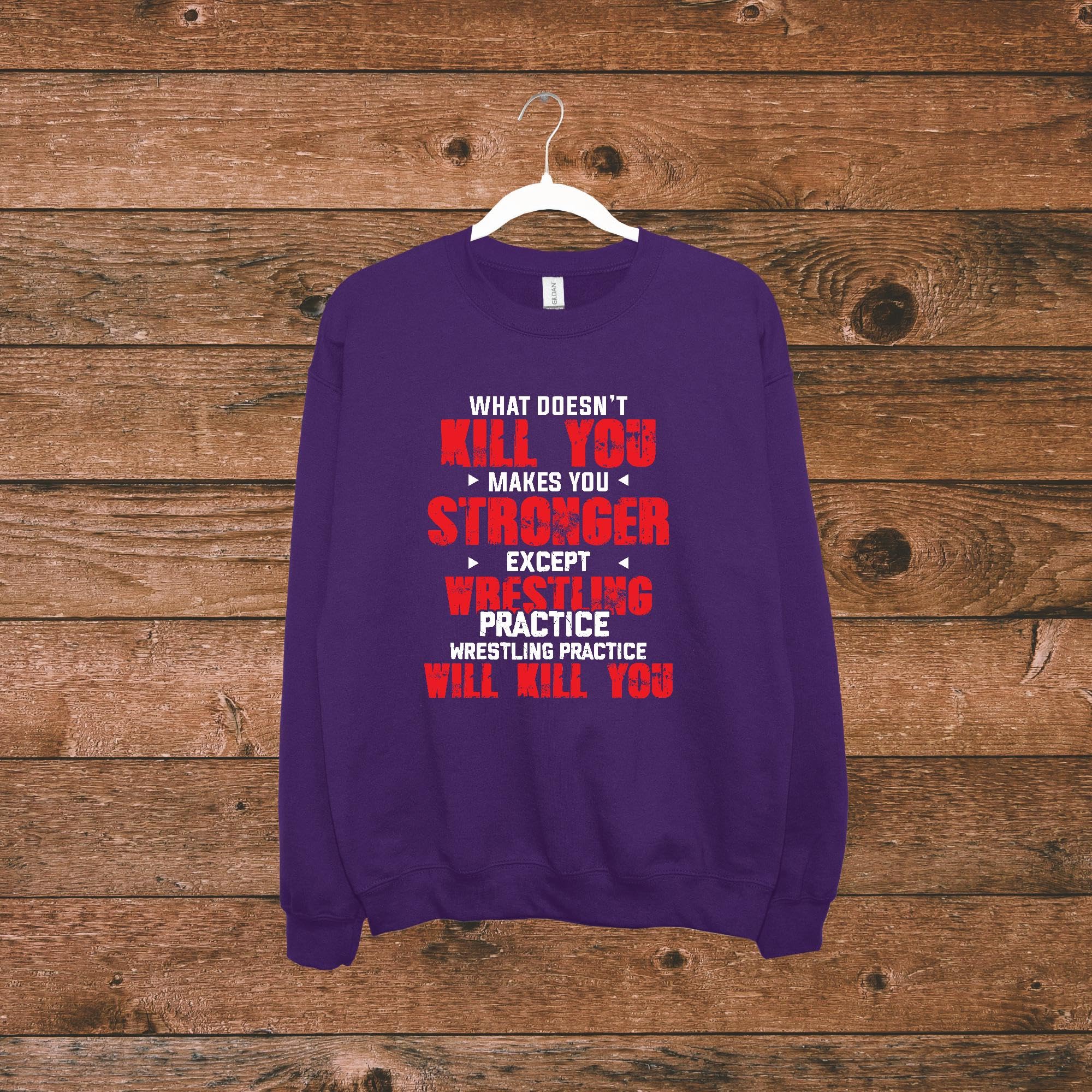 Gift for Wrestlers - What Doesn't Kill You Makes You Stronger Black Muticolor Unisex Sweatshirt