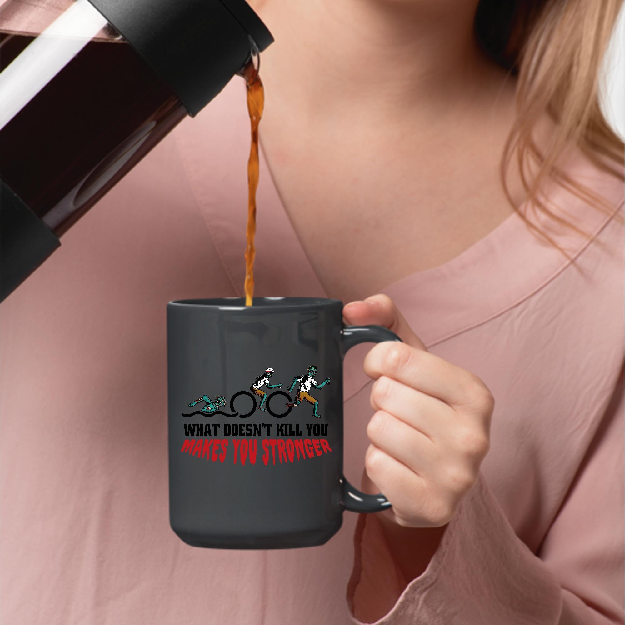 Zombie Gift Funny Athlete Training Quote for Zombie Lovers What Doesn t Kill You Makes You Stronger 11oz 15oz Black Coffee Mug