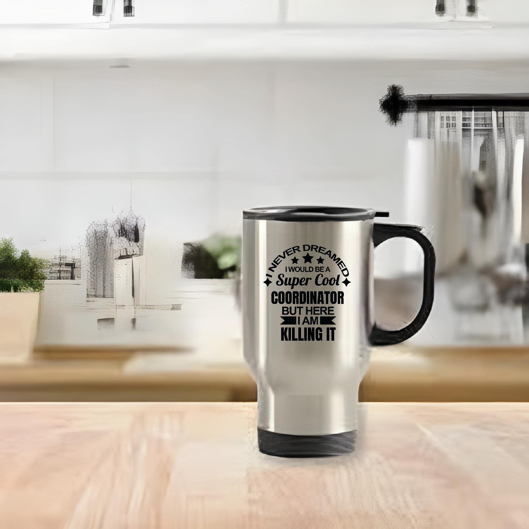 Inspirational Quote Gifts for Coordinators Killing It 14oz Steinless Steel Travel Mug