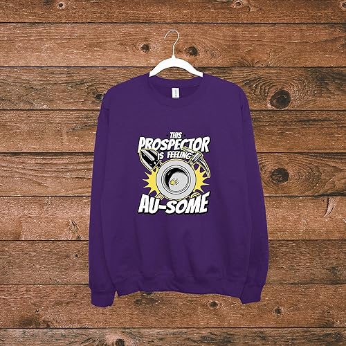 Gift of Prospector Feeling Au Some with Shovel and Pickaxe Fits the Adventurer or Miner in Your Life Navy Black Muticolor Unisex Sweatshirt