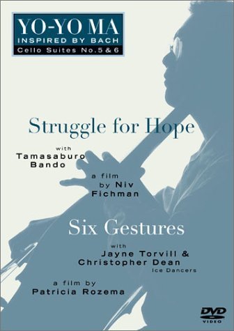 Yo-Yo Ma - Inspired by Bach Vol. 3, Struggle for Hope / Six Gestures (Cello Suites 5 & 6) by Sony