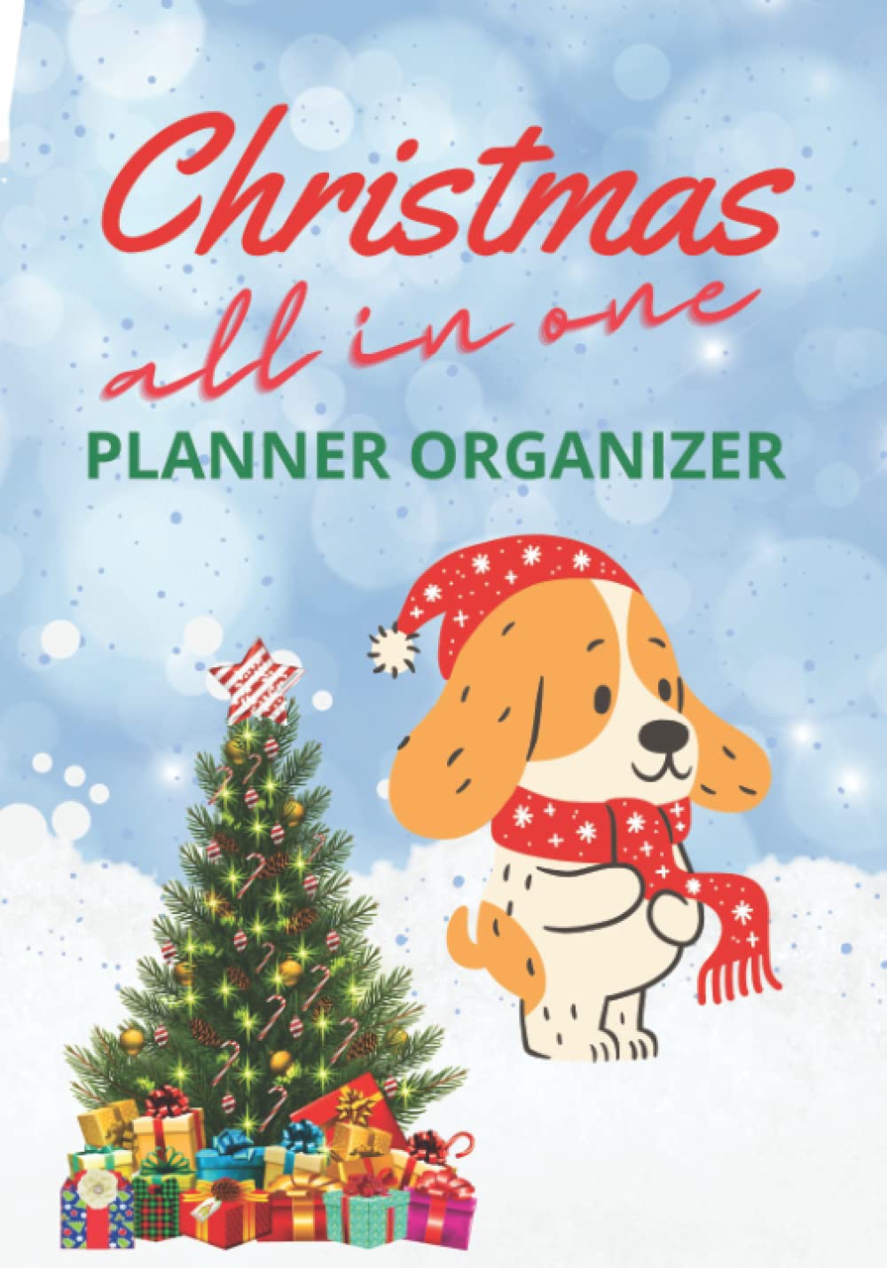 Christmas All In One Planner Organizer: Reflective Journal November December January 2022 - 2023 | Includes: Shopping & Gift List, Budget, Kitchen ... Log Book | Resolution and Full Calendar