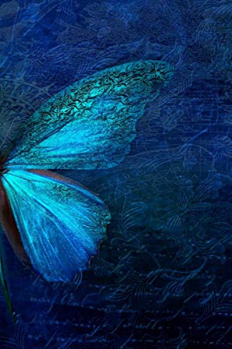Butterfly Journal: Blue Butterfly Journal for Women to Write In - 6x9 inch Lined Journal with 150 Pages - Small Notebook for Journaling, Creative Writing, Poetry, & Note Taking (Butterfly Journals)