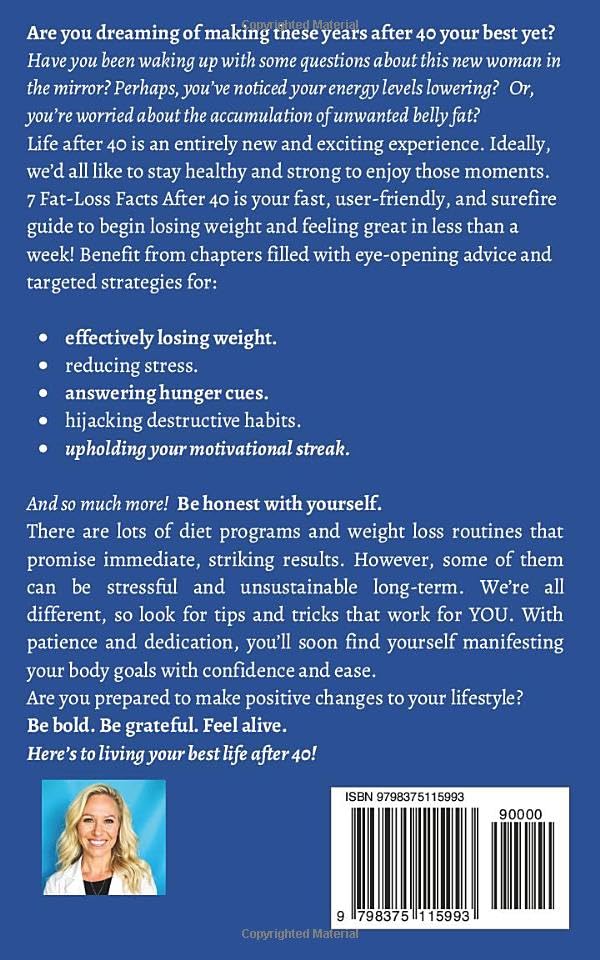 7 Fat Loss Facts After 40: How to Lose Weight and Feel Great in Less Than a Week