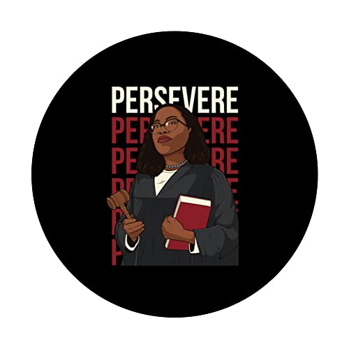 Persevere Ketanji Brown Jackson Liberal Feminist Costume KBJ PopSockets Swappable PopGrip