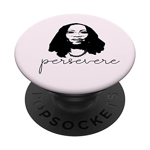 PERSEVERE Judge Ketanji Brown Jackson SCOTUS KBJ Meme PopSockets Swappable PopGrip