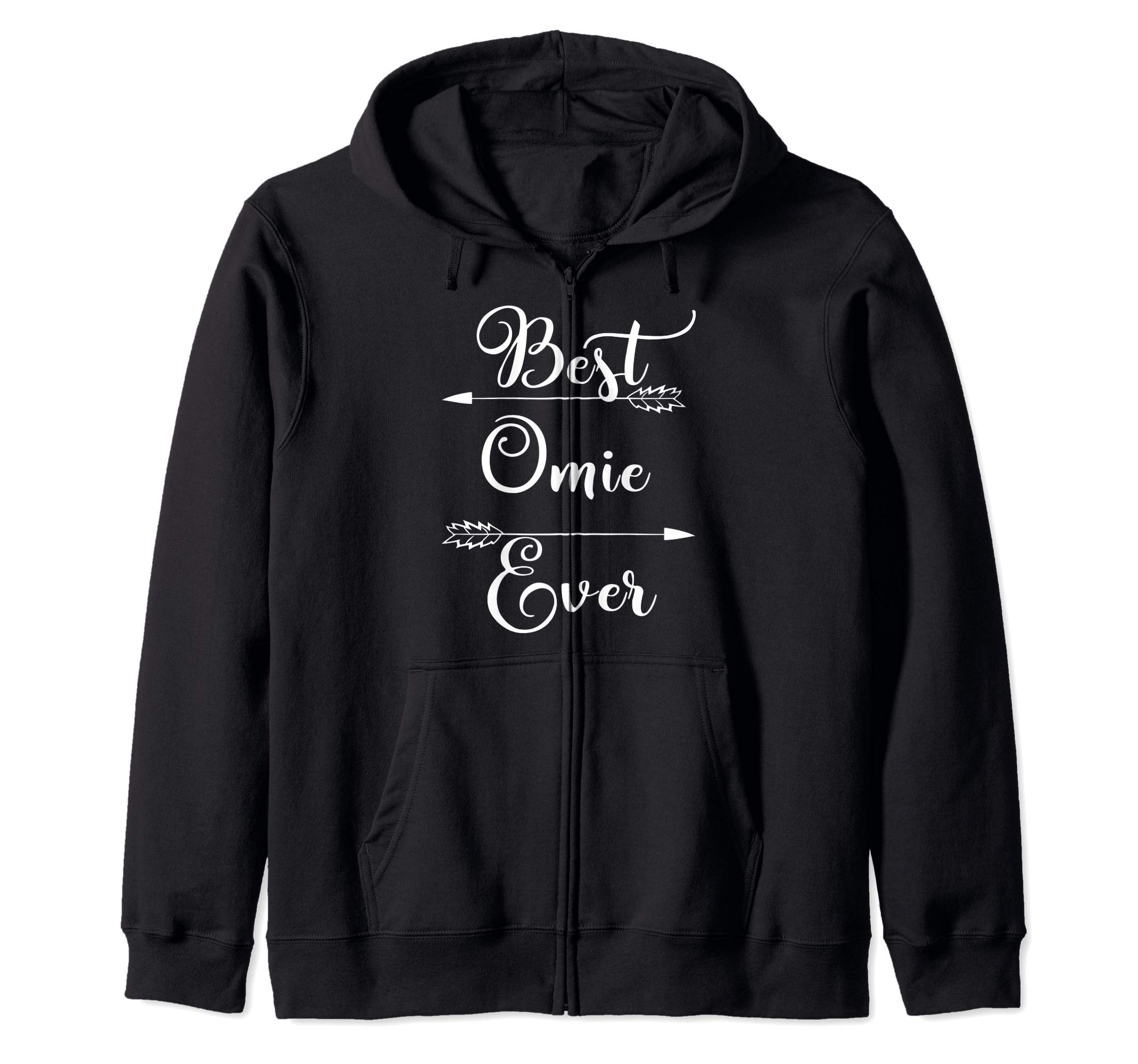Best Omie Ever Proud Grandmas Birthday Family Christmas Zip Hoodie