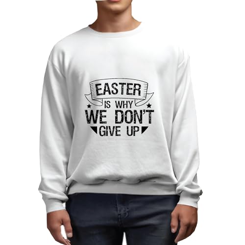 Easter Gift for Those Who Persevere Encouragement for Difficult Times Grey White Muticolor Unisex Sweatshirt