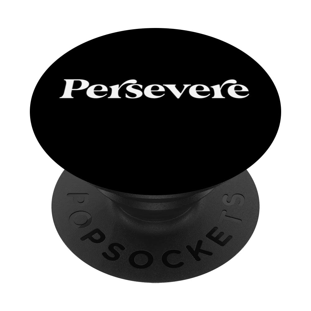 Persevere, She Persevered PopSockets Swappable PopGrip