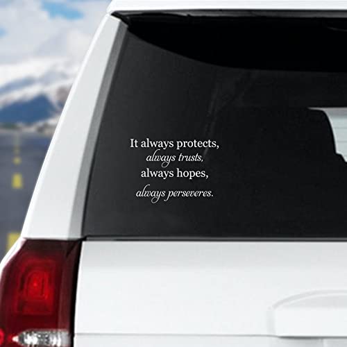 It Always Protects, Always Trusts, Always Hopes, Always Perseveres Adhesive Vinyl Wall Stickers for Home Nursery, Positive Wall Decal Sticker for Women, Men Teen Girls Office Dorm Door Wall Decor.