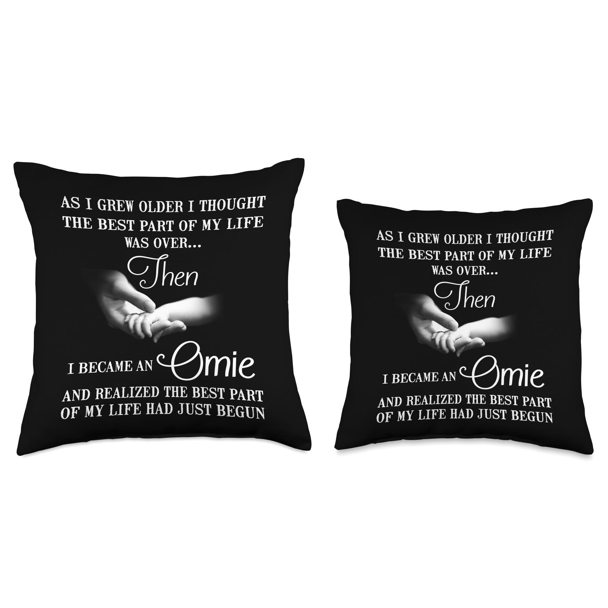 Best Part Omie Life Aug I Became Best Part of My Life Funny First Time Omie Throw Pillow, 18x18, Multicolor