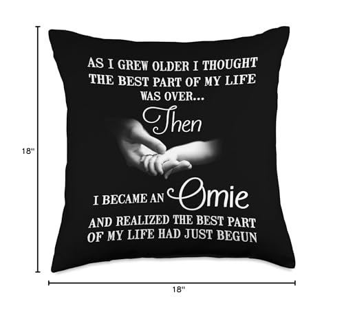 Best Part Omie Life Aug I Became Best Part of My Life Funny First Time Omie Throw Pillow, 18x18, Multicolor