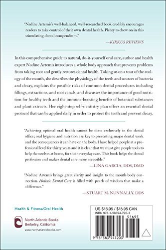 Holistic Dental Care: The Complete Guide to Healthy Teeth and Gums