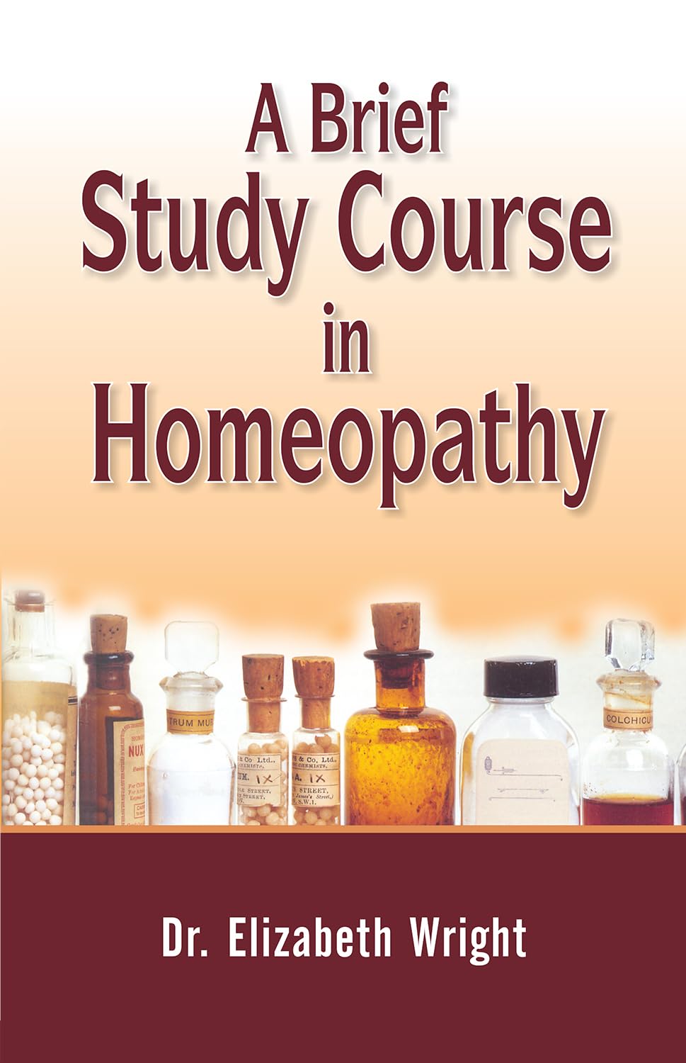 Brief Study Course in Homeopathy