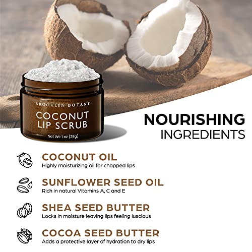 Brooklyn Botany Lip Scrub Exfoliator 1 oz β Lip Moisturizer for Dry Lips and Chapped Lips β Gentle Lip Exfoliator for Smooth and Brighter Lips β Coconut Flavor