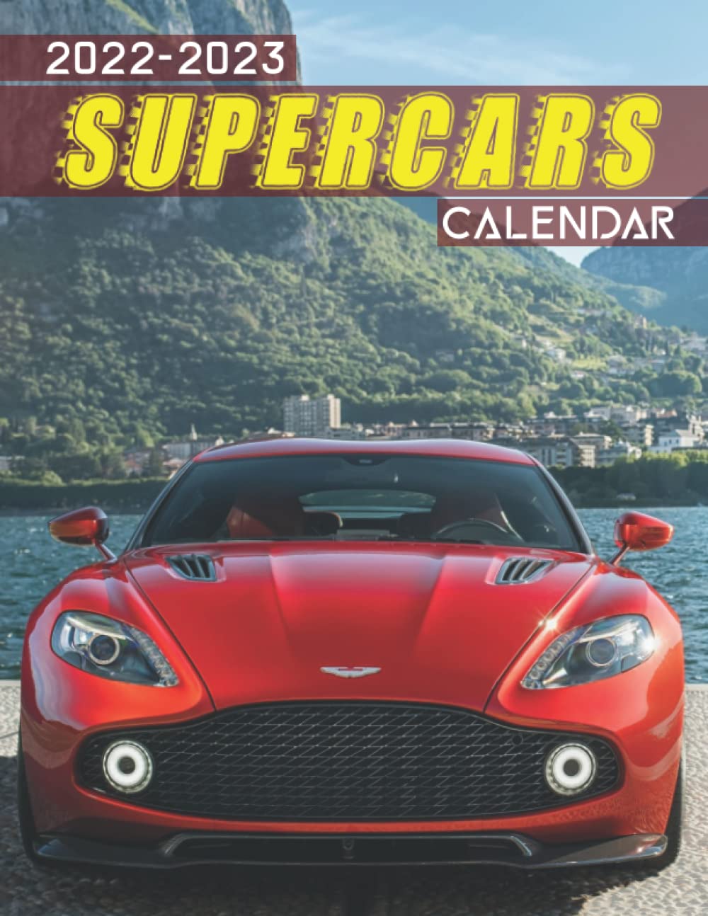 Supєrcαrs calendar 2023: 18 Month Planner To Keep You On Track. Perfect Gift! From JUN 2022 to Dec 2023