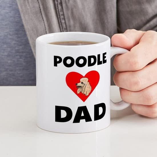 CafePress Poodle Dad Mugs Ceramic Coffee Mug, Tea Cup 11 oz