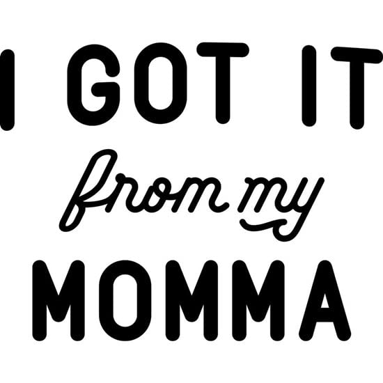 CafePress I Got It From My Momma Mug Ceramic Coffee Mug, Tea Cup 11 oz