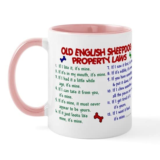 CafePress Old English Sheepdog Property Laws 2 Mug Ceramic Coffee Mug, Tea Cup 11 oz