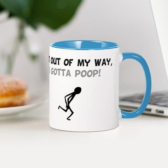 CafePress I Gotta Poop Mug Ceramic Coffee Mug, Tea Cup 11 oz