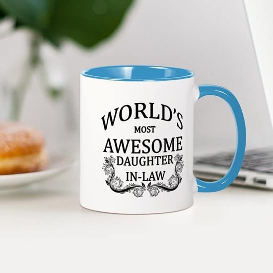 CafePress World's Most Awesome Daughter In Law Mug Ceramic Coffee Mug, Tea Cup 11 oz