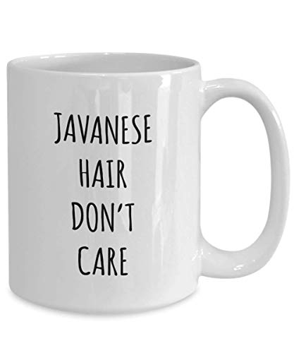 Funny Javanese Hair Don't Care Coffee Mug Tea Cup Mug for Cat Gag Mug for Men and Women