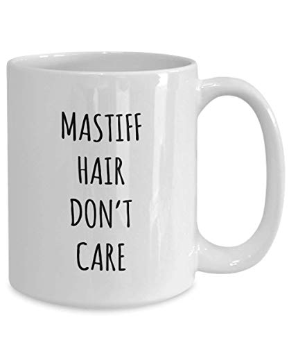 Funny English Mastiff Hair Don't Care Coffee Mug Tea Cup Mug for Dog Lovers Gag Mug for Men and Women