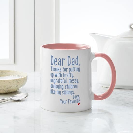 CafePress Dear Dad, Thanks For (Siblings Version) Mug Mugs Ceramic Coffee Mug, Tea Cup 11 oz