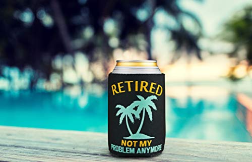 Retirement Can Coolers - 6 Pack - Retirement Stocking Stuffer - Retired Not My Problem Anymore Thermocoolers - Funny Retirement Gifts for Women and Men - Insulated Drink Holder with Palm Trees