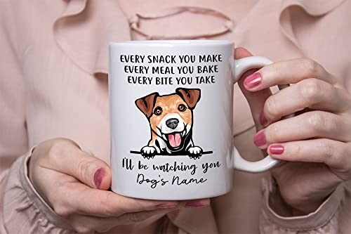 Personalized Jack Russell Terrier Coffee Mug, Every Snack You Make I'll Be Watching You, Customized Dog Mugs for Mom Dad, Gifts for Dog Lover, Mothers Day, Fathers Day, Birthday Presents