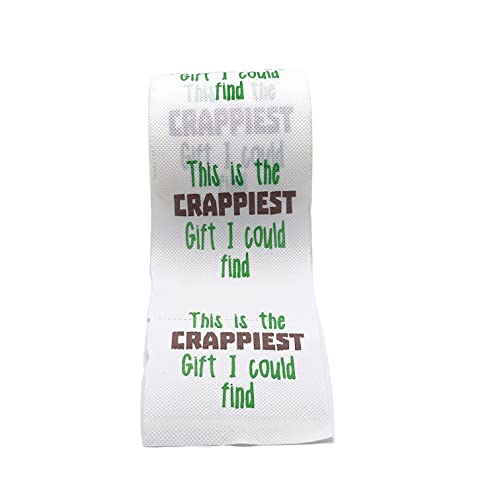 This Is The Crappiest Gift I Could Find Design Toilet Paper Roll Tissue Gag Gift