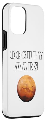 iPhone 12 mini Occupy Mars I'd Go Colonize Mars Space Explorer Astronomy Case
