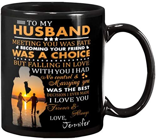 Personalized TO MY HUSBAND Mug, Meeting You Was Fate Mug, Love To Husband From Wife Wedding Anniversary Valentine Birthday Gifts For Men Women Customized Name Ceramic Coffee 11 15 Oz Mug