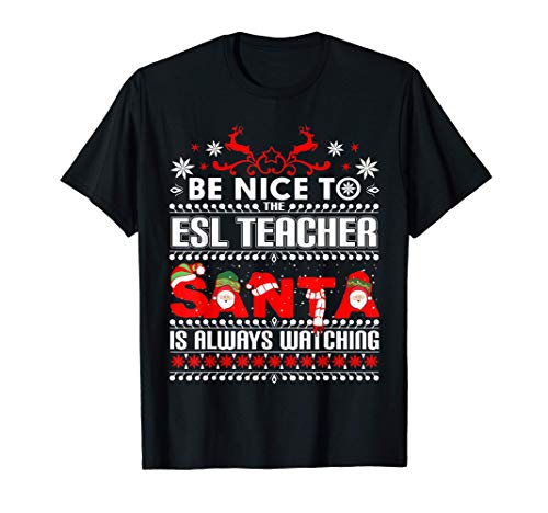 ESL Ugly Christmas Sweater Gift Funny X-mas English Teacher T-Shirt
