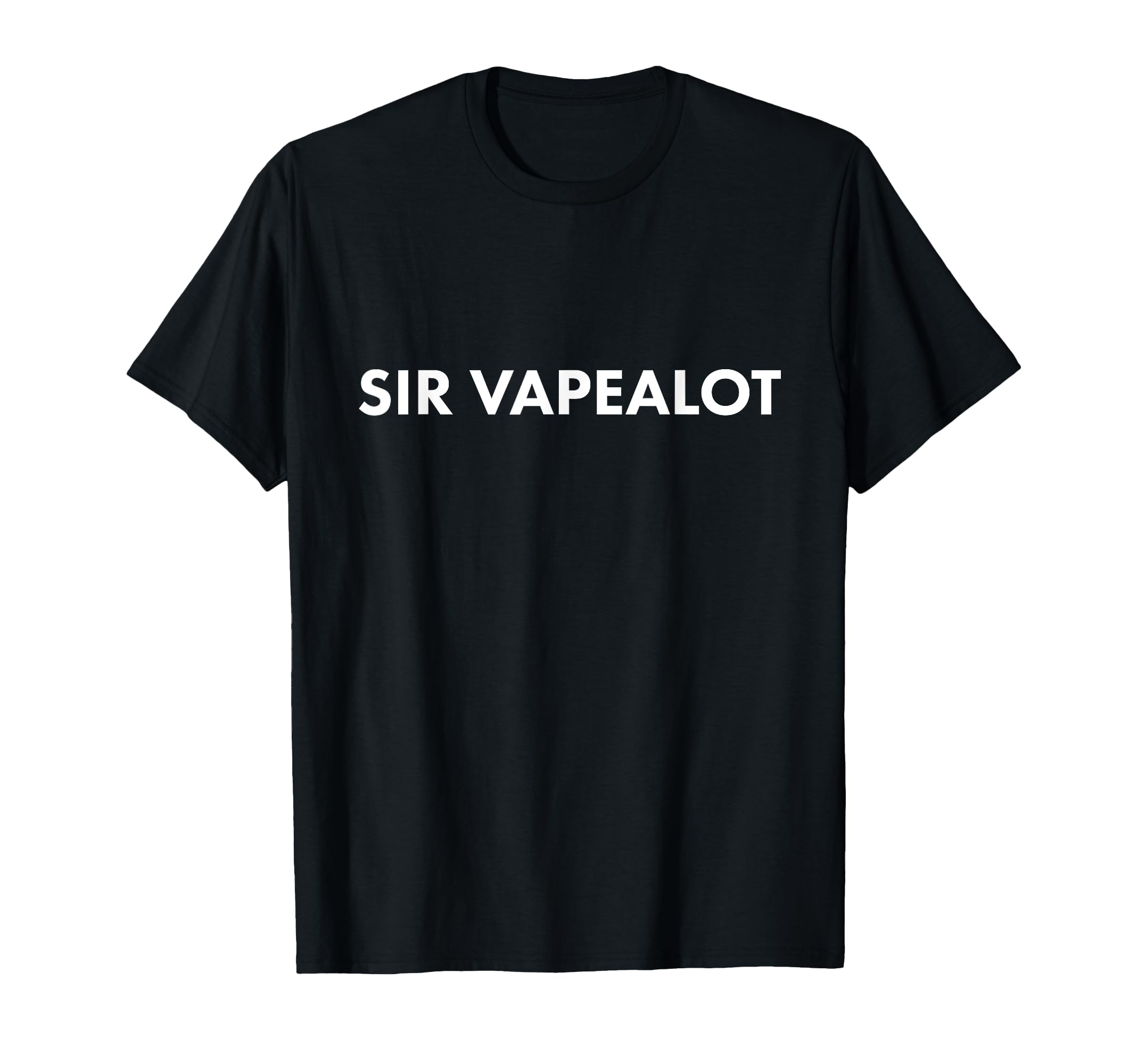 Sir Vape Alot Tshirt Vape Mod Smoke Cloud Chaser Tee Shirt T-Shirt