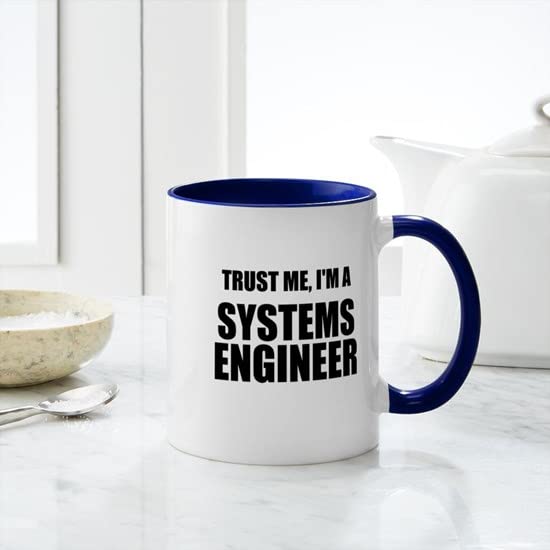 CafePress Trust Me, Im A Systems Engineer Mugs Ceramic Coffee Mug, Tea Cup 11 oz