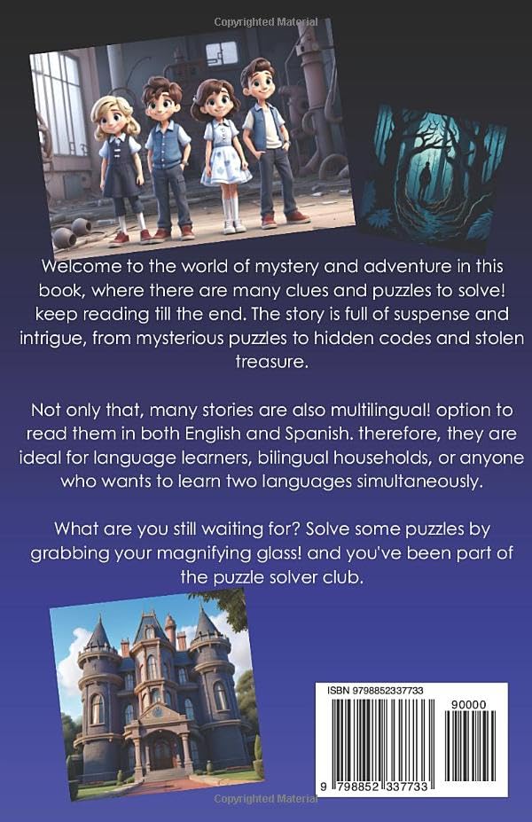 The Solvers Riddles Club. Chapter 1.: Bilingual Mystery Book With 8 Fascinating Stories For Children From 6 To 12 Years Old.