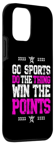 iPhone 12 mini Go Sports Do The Thing Win The Points. Funny Sports Fan Case