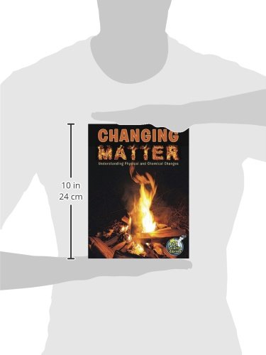 Rourke Educational Media Changing Matter (My Science Library)
