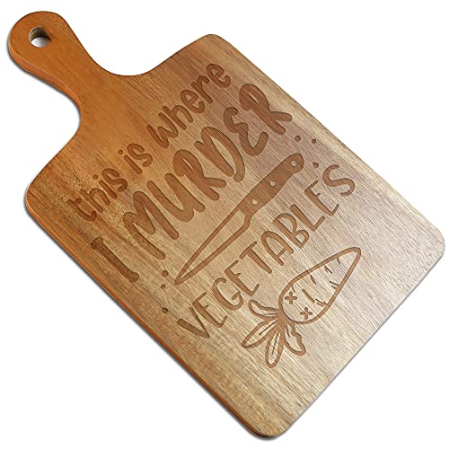 FOUR ORANGUTANS This Is Where I Murder Vegetables Funny Engraved Cutting Board, Funny Farmhouse Kitchen Gift, Gift for Vegetarian Lovers, Vegan Vegetarian Gifts